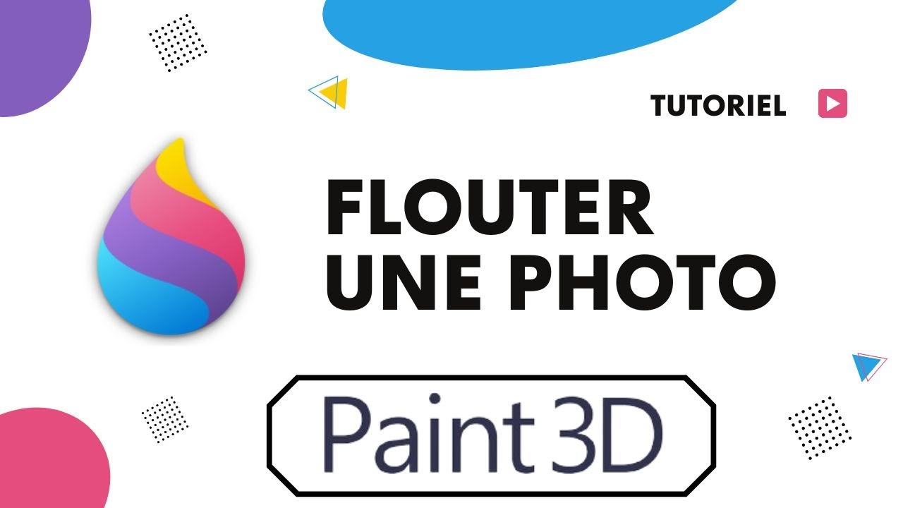 Comment flouter une photo avec paint 3d - YouTube