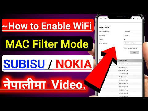 How to Enable WiFi MAC Filter Mode in SUBISU NOKIA Router 2021 ...