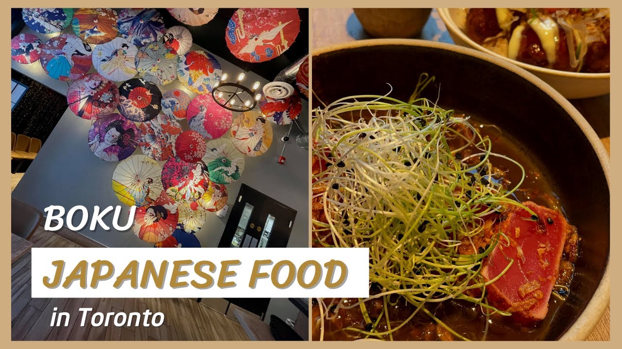 📍BOKU - a new JAPANESE restaurant in Bloor Yonge, TORONTO, CANADA 🍜 ...