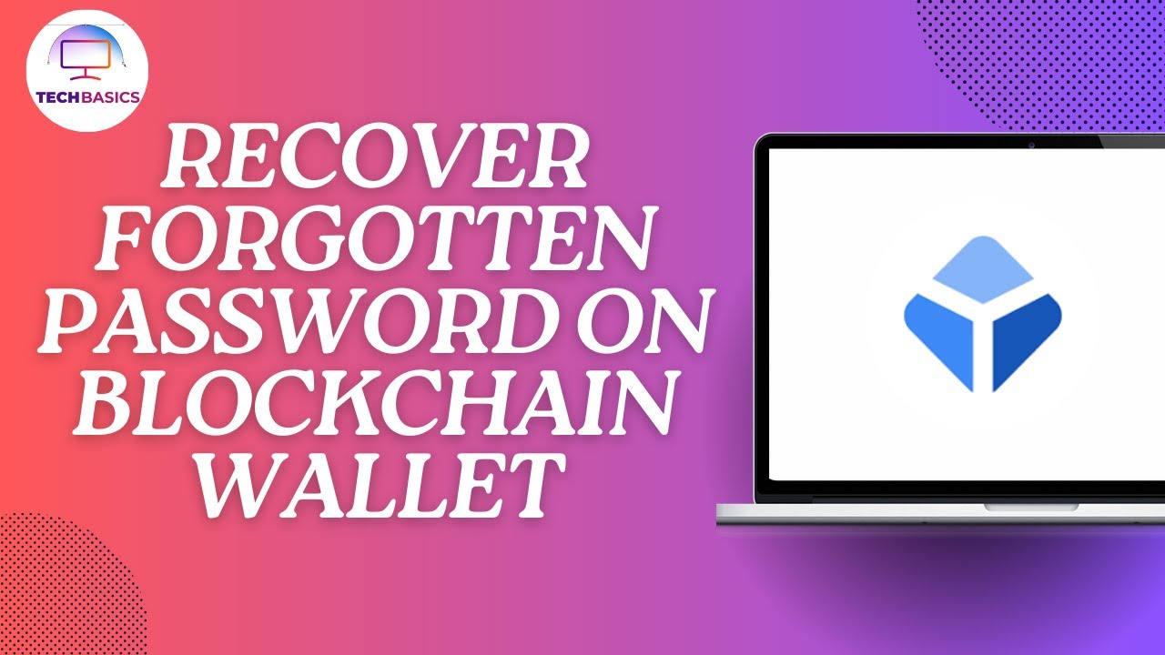 How to Recover Forgotten Password on Blockchain Wallet - YouTube