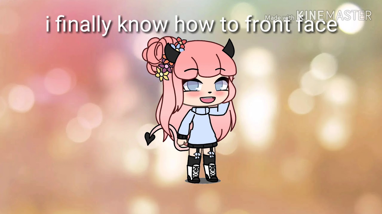 i finally know how to front face (UwU) - YouTube
