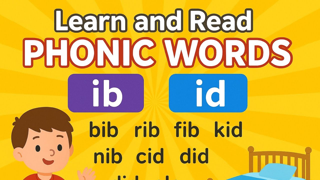 Learn and Read Phonic Words | ib & id Sound Words for Kids - YouTube