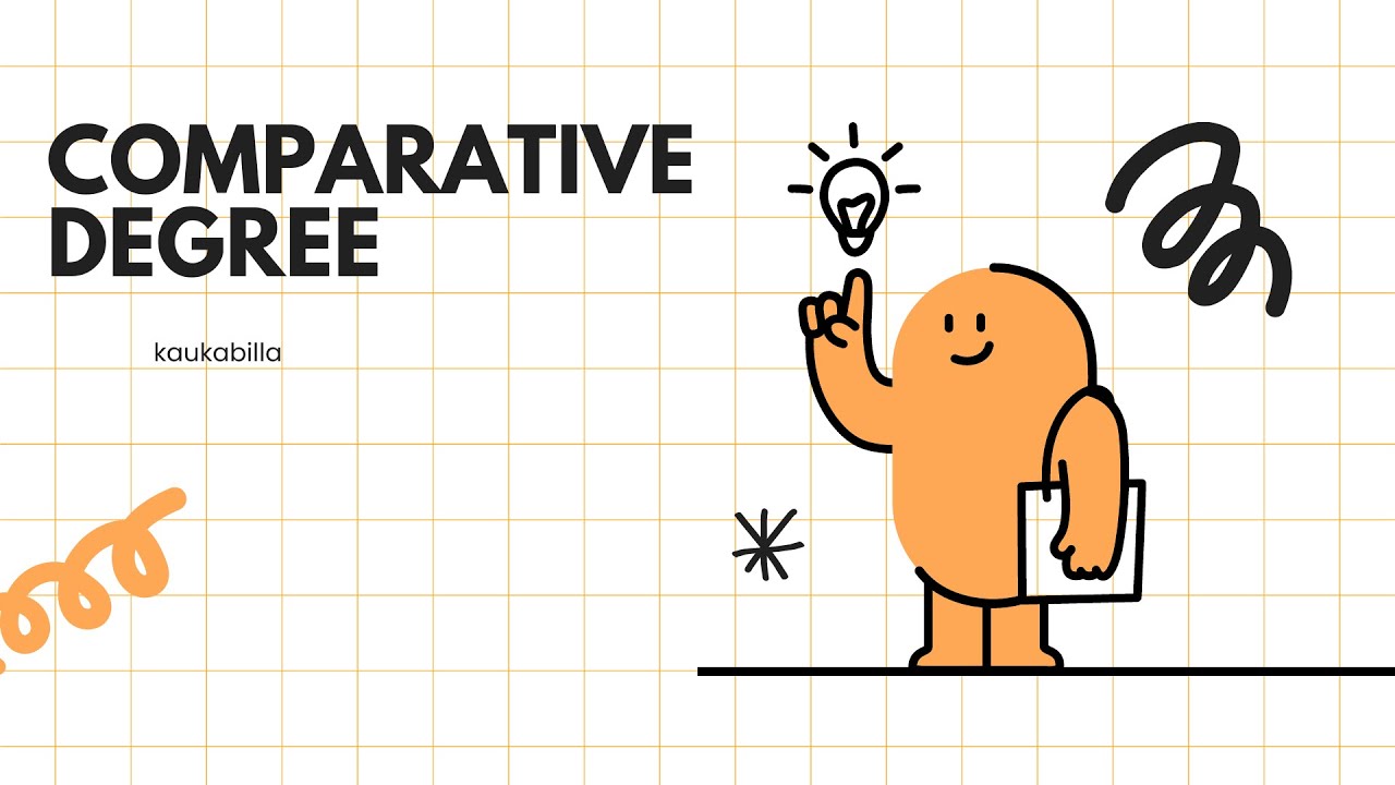 COMPARATIVE DEGREE - YouTube