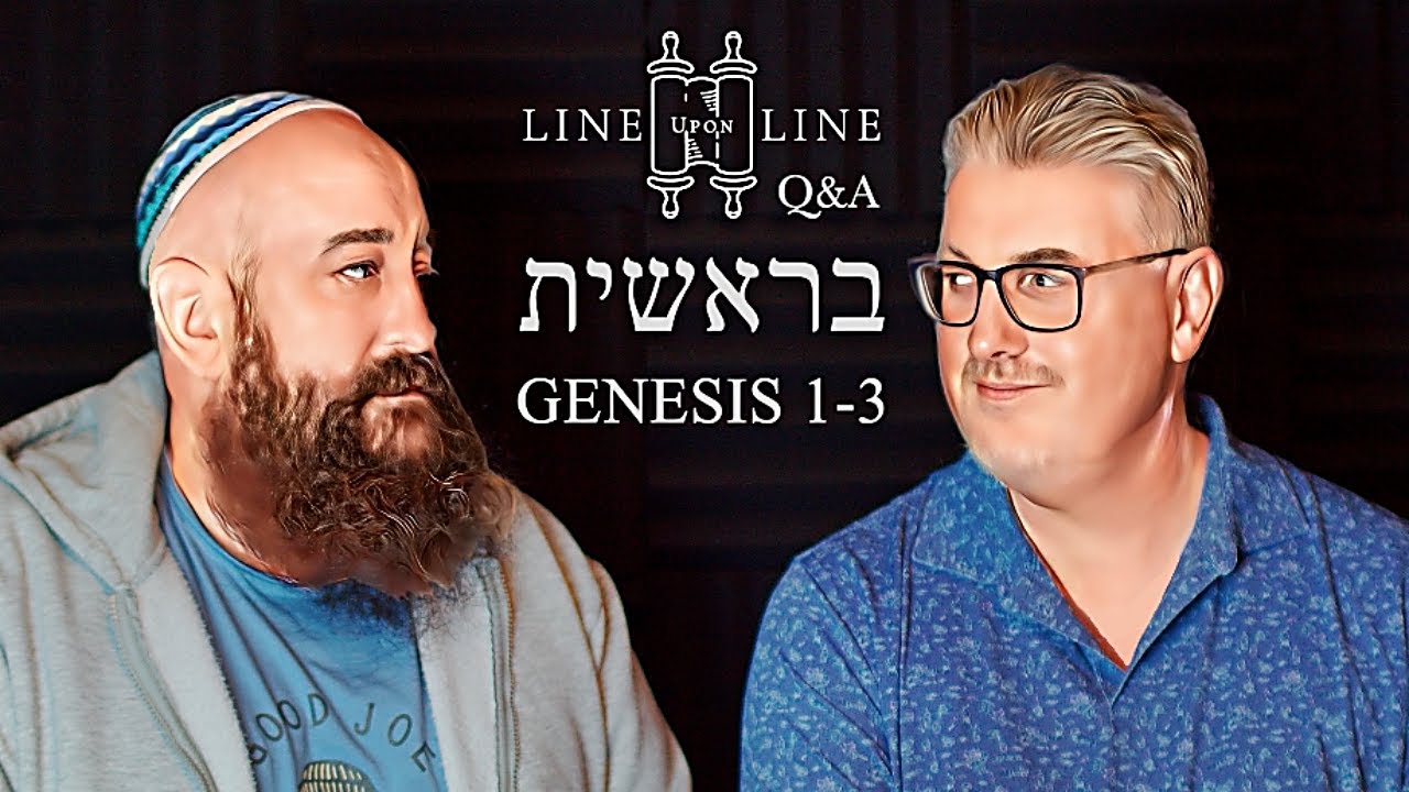 Line Upon Line Season 2 Episode 8: Q & A On Genesis 1 Through 3 - YouTube