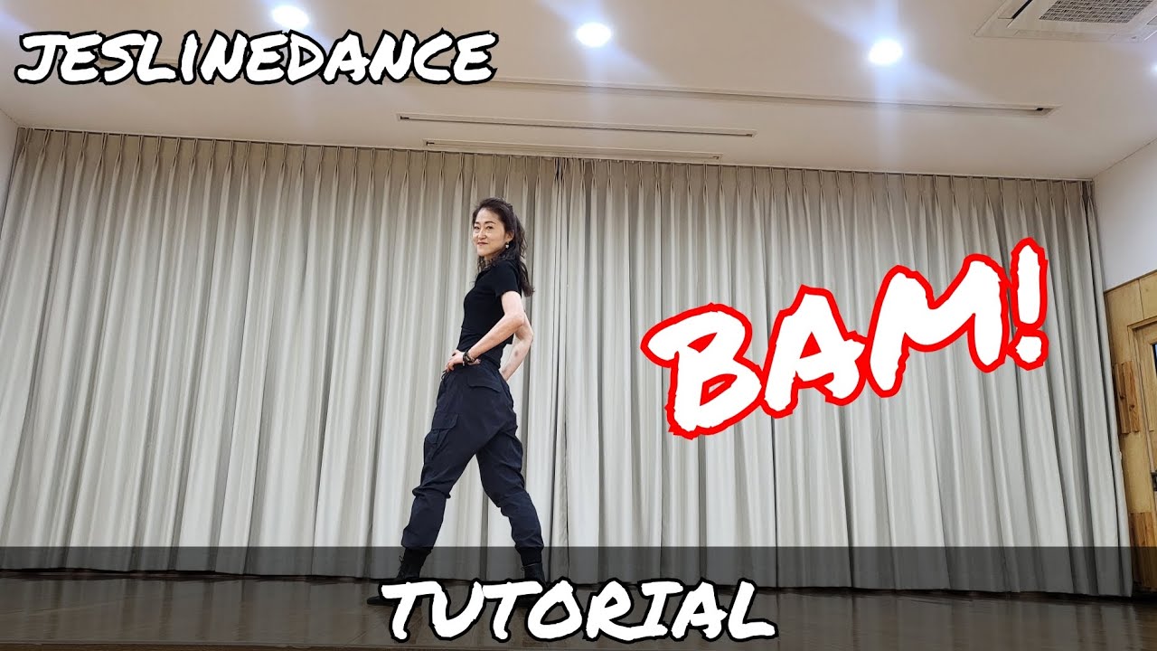 BAM! LINEDANCE/IMPROVER/초중급라인댄스/홈플러스문화센터/TUTORIAL/스텝설명영상/@jeslinedance562 - YouTube