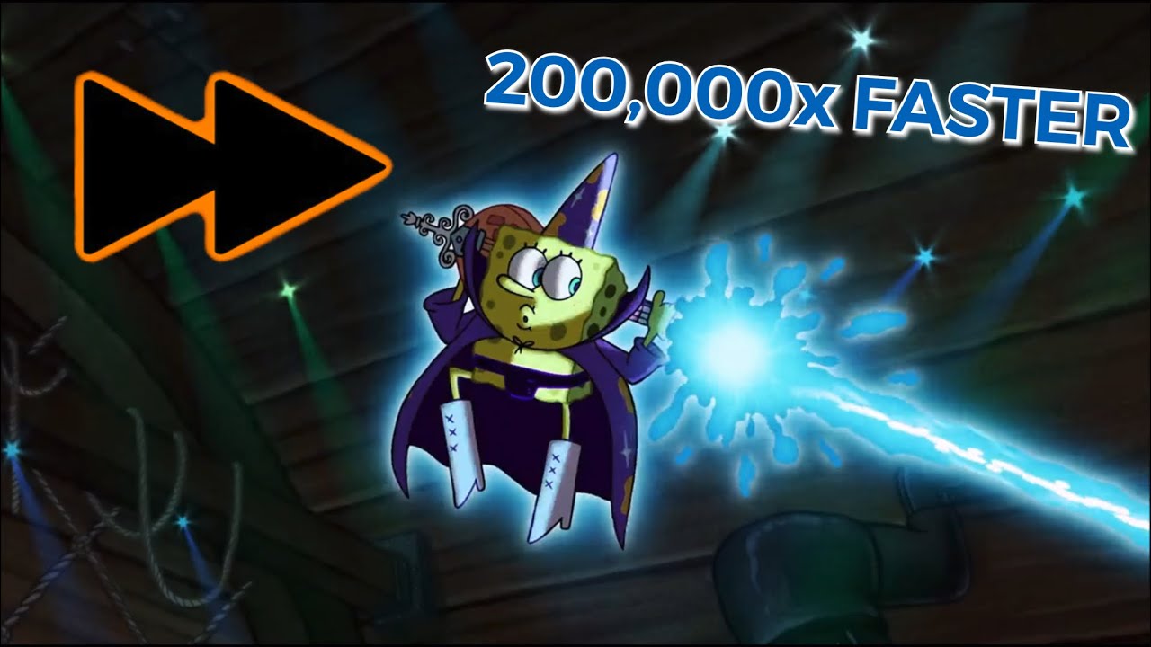 SpongeBob Movie 50x, 100x Up To 200,000x FASTER - YouTube