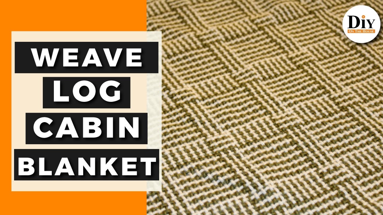 How to QUICKLY Warp the Log Cabin Pattern | How to Weave a Log Cabin ...