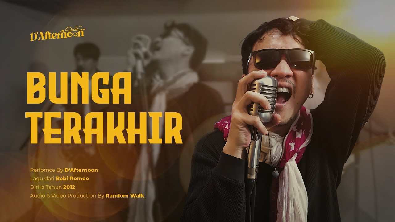 Bunga Terakhir - DAfternoon (cover) Bebi Romeo - Afgan - YouTube