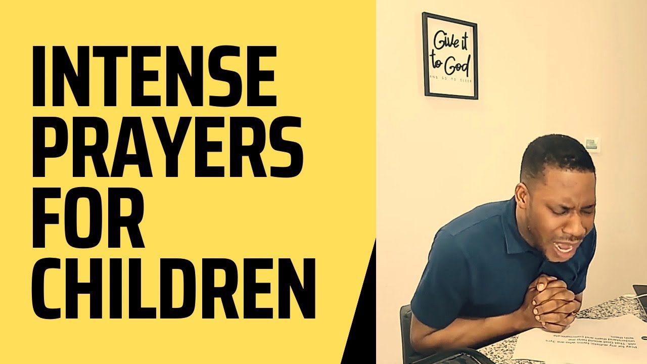 Intense Prayer Session for kids - YouTube