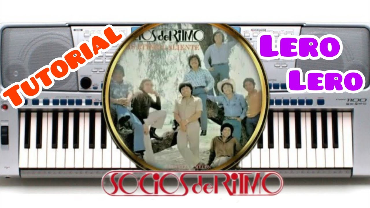 Lero lero_Sosios del ritmo (tutorial) teclado - YouTube