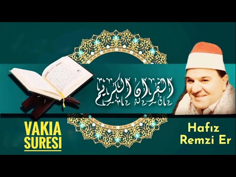Vakia Suresi - Hafız Remzi ER -  (Kur'an-ı Kerim Tilaveti) 17