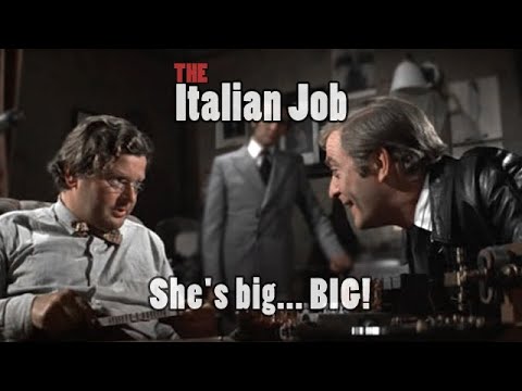 THE ITALIAN JOB 1969 - She's Big. BIG! - Benny Hill Michael Caine Tony Beckley - Classic Movie Clip