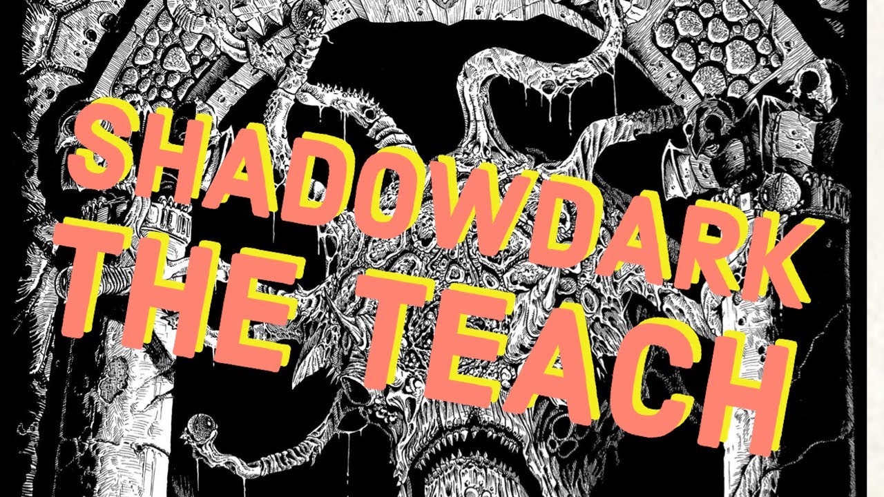 Shadowdark - The Teach (pt 1/3) - YouTube