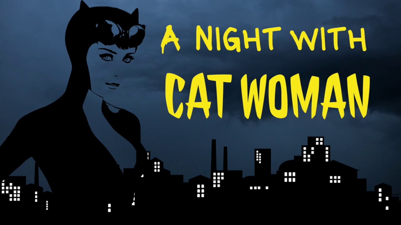 [ASMR] A night with catwoman [Roleplay] [Halloween] [Female X listener ...