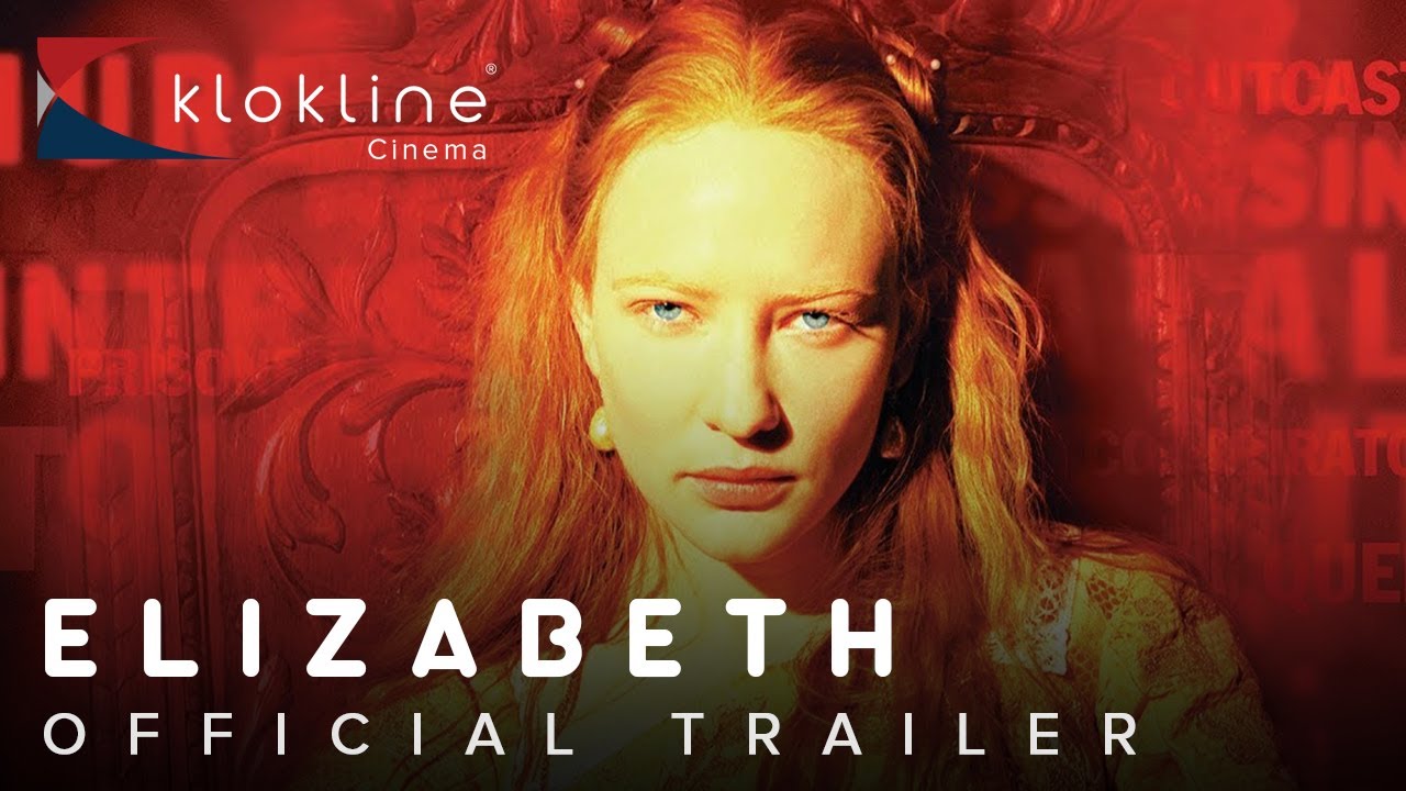 1998 Elizabeth Official Trailer 1 HD Universal Pictures - YouTube