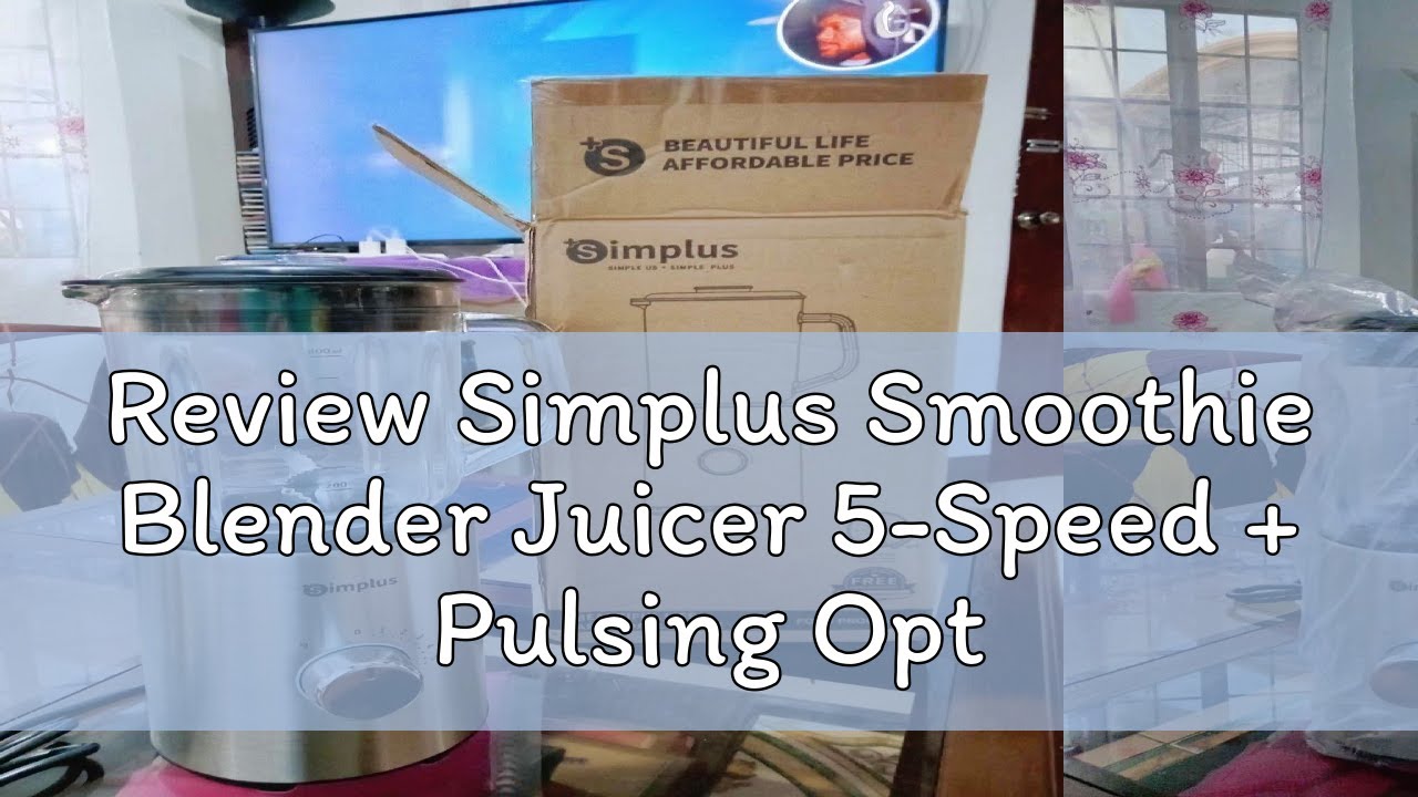Review Simplus Smoothie Blender Juicer 5-Speed + Pulsing Option Blender ...