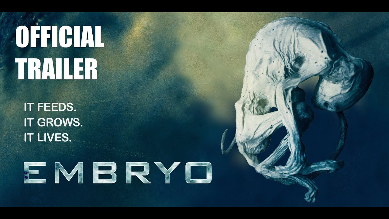 EMBRYO - Official Trailer - Chilean Alien Sci-Fi Horror Movie 2021 ...
