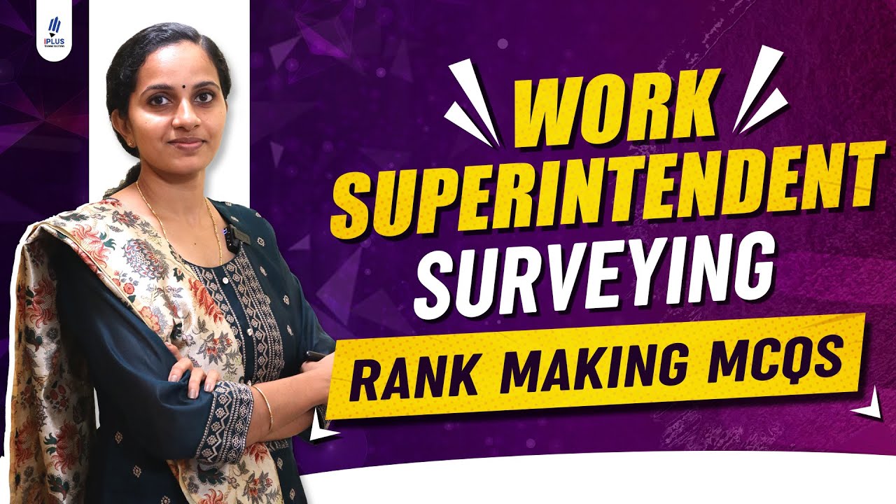 Work Superintendent | Rank Making MCQ Discussion | Surveying - YouTube