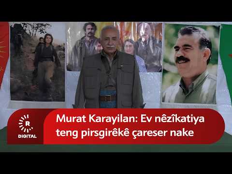 Murat Karayilan: Ev nêzîkatiya teng pirsgirêkê çareser nake