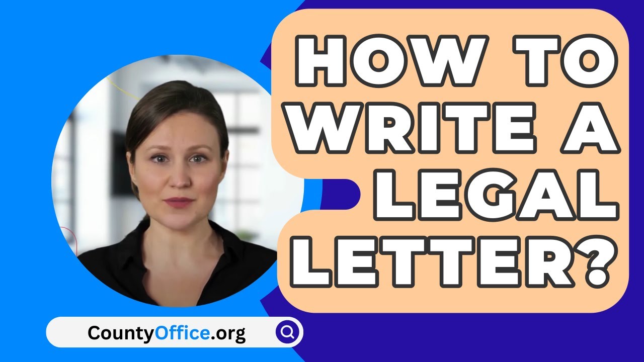 How To Write A Legal Letter? - CountyOffice.org - YouTube