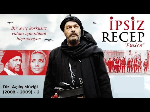 İpsiz Recep Dizi Açılış Müziği (2008-2009) - (2)