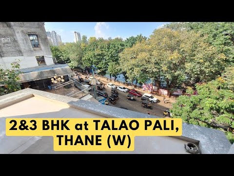 2 & 3 BHK Flat Near Thane Station Talao Pali | Ready to Move with O.C ...