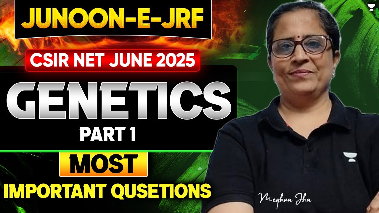 Genetics Most Important Questions | CSIR NET June 2025 Life Sciences ...
