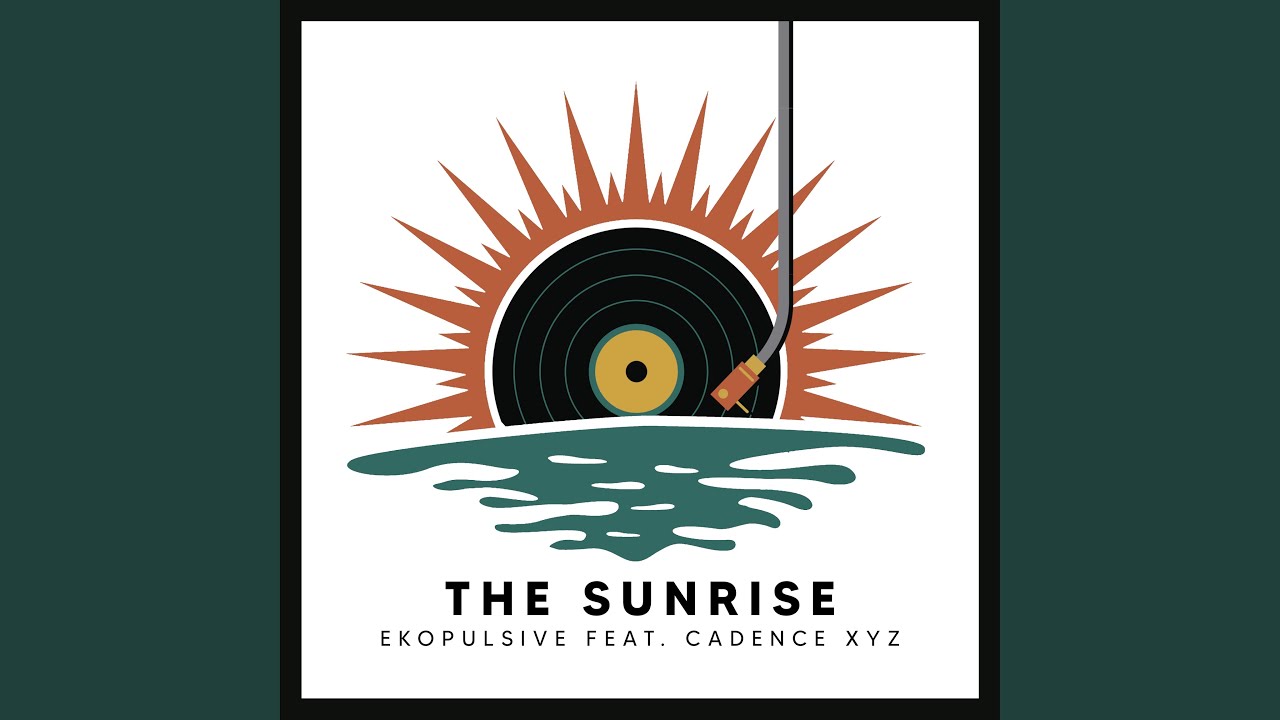 The Sunrise (feat. Cadence XYZ) - YouTube