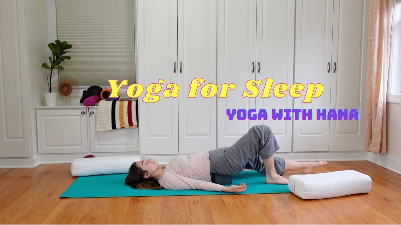 Yoga for Sleep: 15 Minutes | Yoga with Hana - YouTube