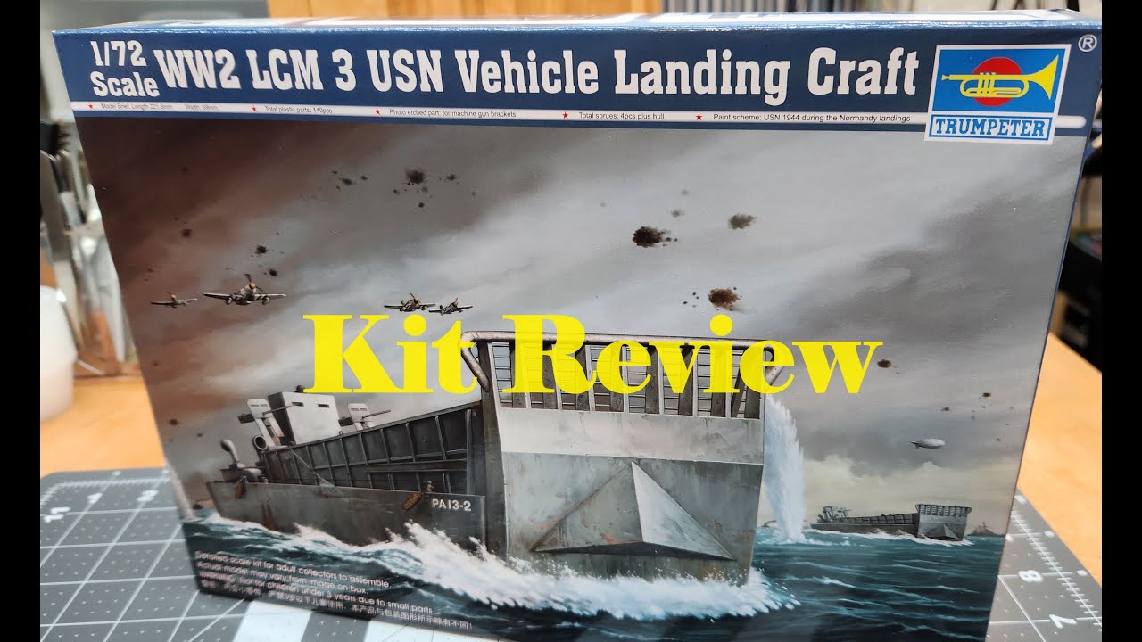 LCM 3 USN Vehicle Landing Craft, by Trumpeter, Kit Review - YouTube