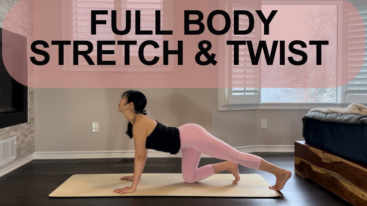 30 Minutes Anytime Full Body Stretch & Twists || Increase Posture ...