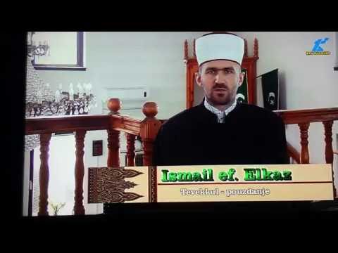 Ismail ef.Elkaz - Tevekkul (oslonac na Allaha dž.š.) RTV Bugojno