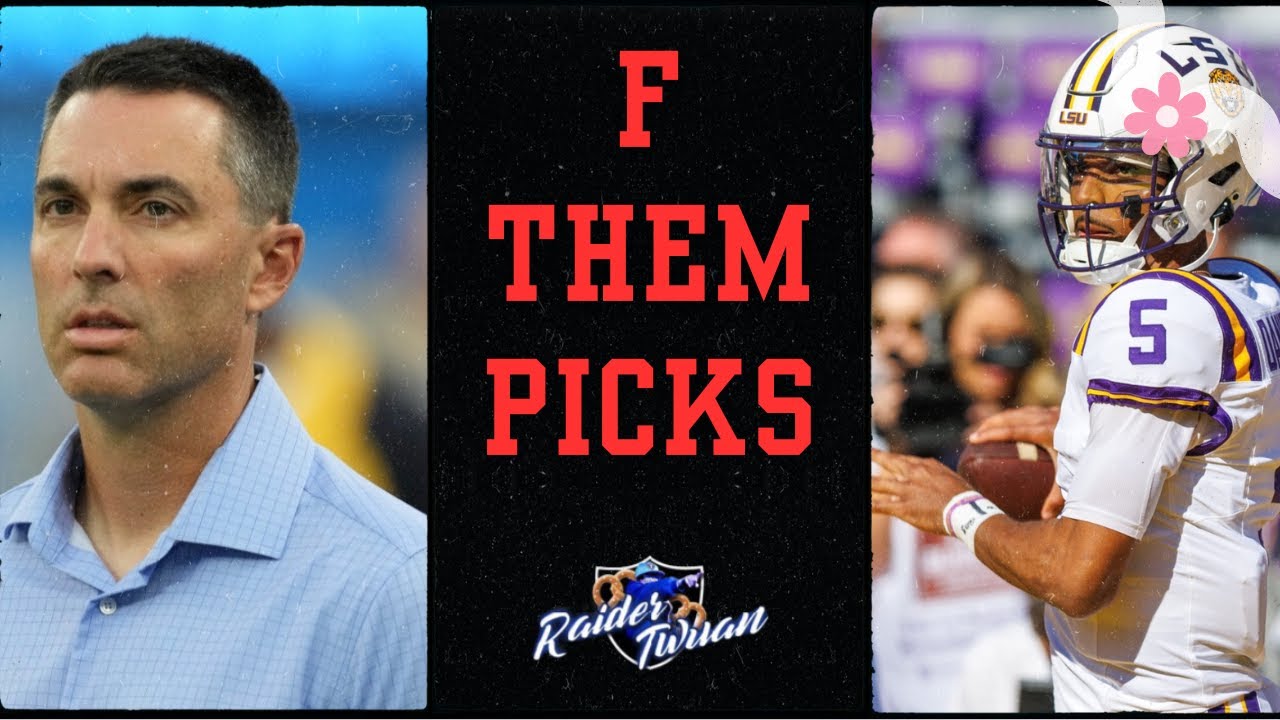 Should The #Raiders F The Picks And Get The Quarterback? | Possible ...