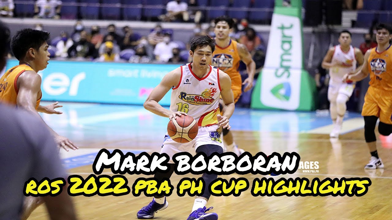 Mark Borboran ROS 2022 PBA PH Cup Highlights - YouTube