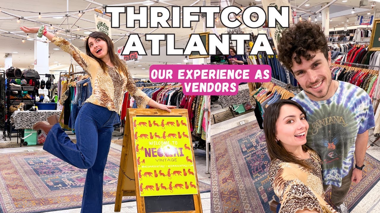 Our experience at THRIFTCON ATLANTA - YouTube