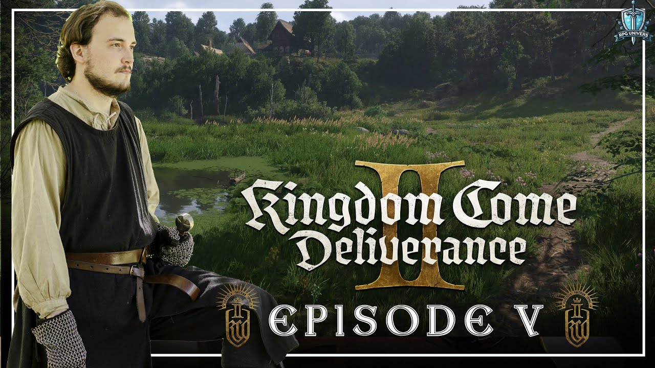 KINGDOM COME DELIVERANCE II - Exploration de la région: direction ...