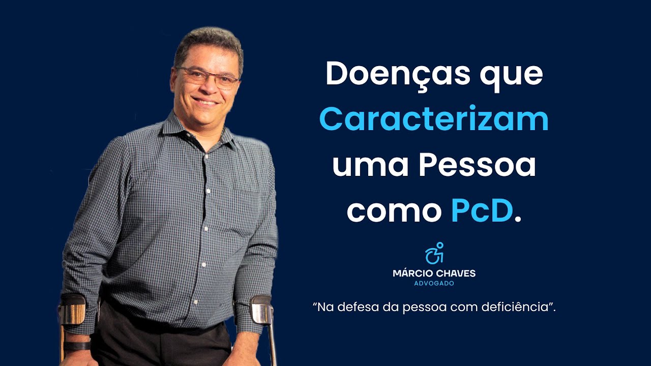 20 DOENÇAS QUE PODEM CARACTERIZAR A PESSOA COMO PcD - YouTube