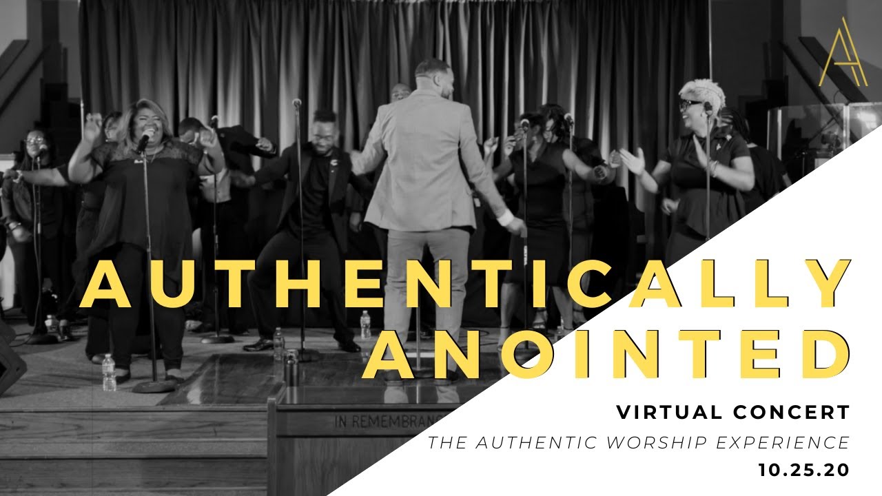 Authentically Anointed | 2020 Virtual Gospel Concert - YouTube