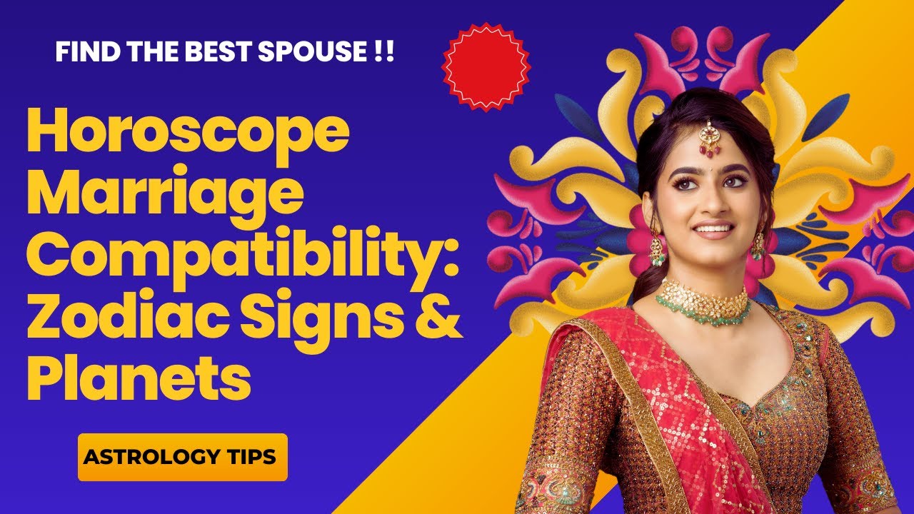 Spouse Marriage Compatibility: Zodiac Signs, Planets, Houses ...