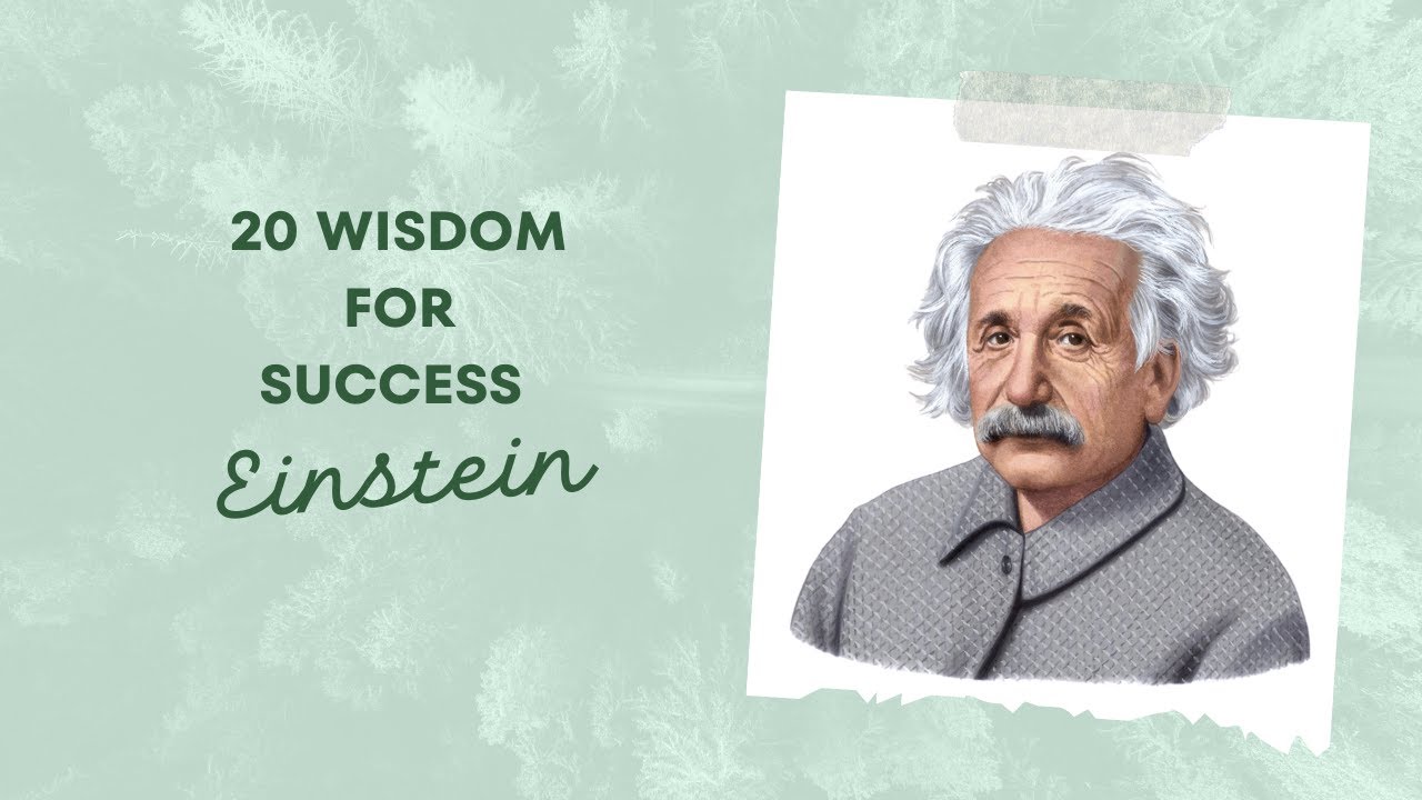 "Albert Einstein's Genius: Wisdom and Inspiration for Success" - YouTube