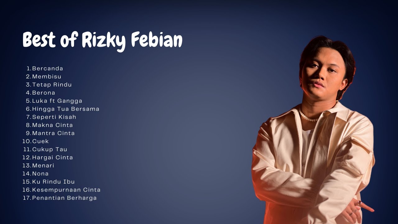 BEST OF RIZKY FEBIAN FULL ALBUM - YouTube