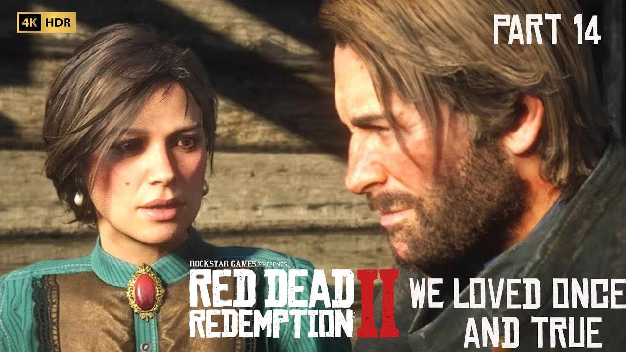 Red Dead Redemption 2 - We Loved Once and True - Part 14 | GeForce RTX ...