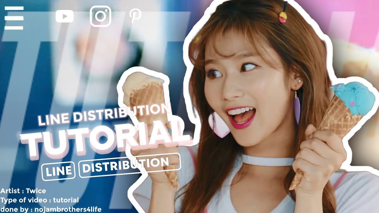 [TUTORIAL] LINE DISTRIBUTION PT.2 // NOJAMBROTHERS4LIFE - YouTube