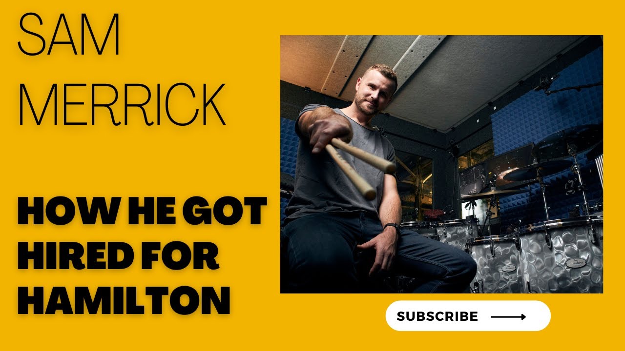 Sam Merrick - How He Got Hired To Play A Hamilton Tour - YouTube