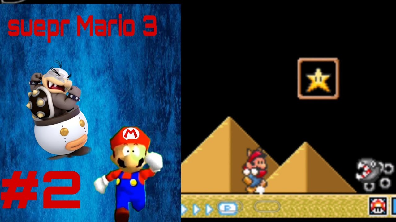 súper Mario Bros 3:#2 El ataca de los chomps - YouTube