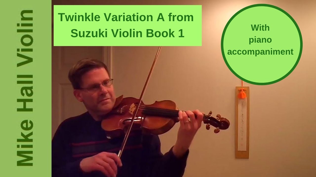 Twinkle Variation A (with piano) from Suzuki Violin Book 1 - YouTube