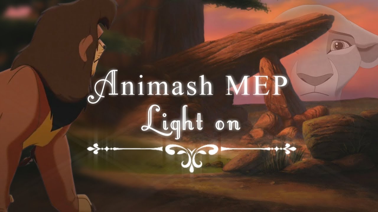 Animash (MEP) Light on - YouTube