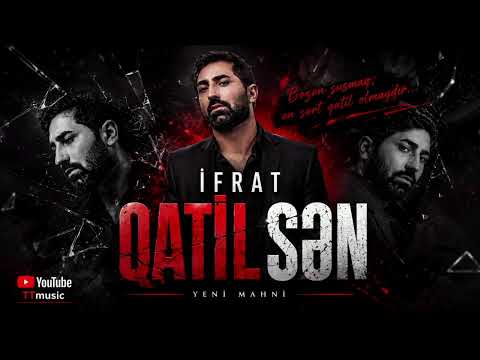 İFRAT – QATİLSƏN (Official Audio ) 2026 & TTmusic