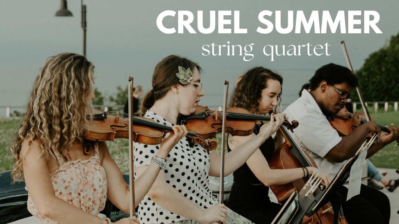 Cruel Summer for string quartet - YouTube
