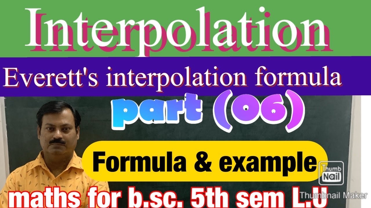 Everett's interpolation formula /Sikandar Sir /part (06)/Maths 5th sem ...